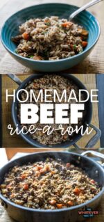 Homemade Beef Rice-a-Roni - Or Whatever You Do