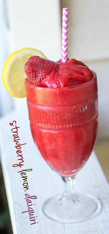 Strawberry Lemon Daiquiri – Or Whatever You Do