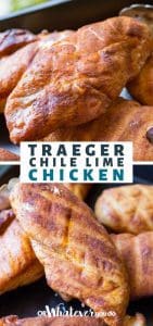Traeger Chile Lime Chicken – Easy Wood-Fired Grill Recipe