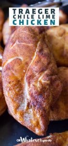 Traeger Chile Lime Chicken – Easy Wood-Fired Grill Recipe