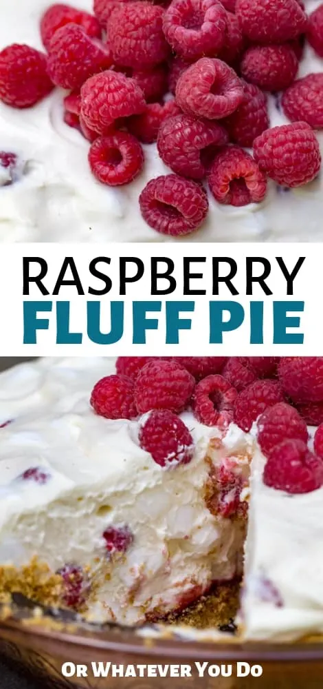 No-Bake Raspberry Fluff Pie - Easy Summer Dessert