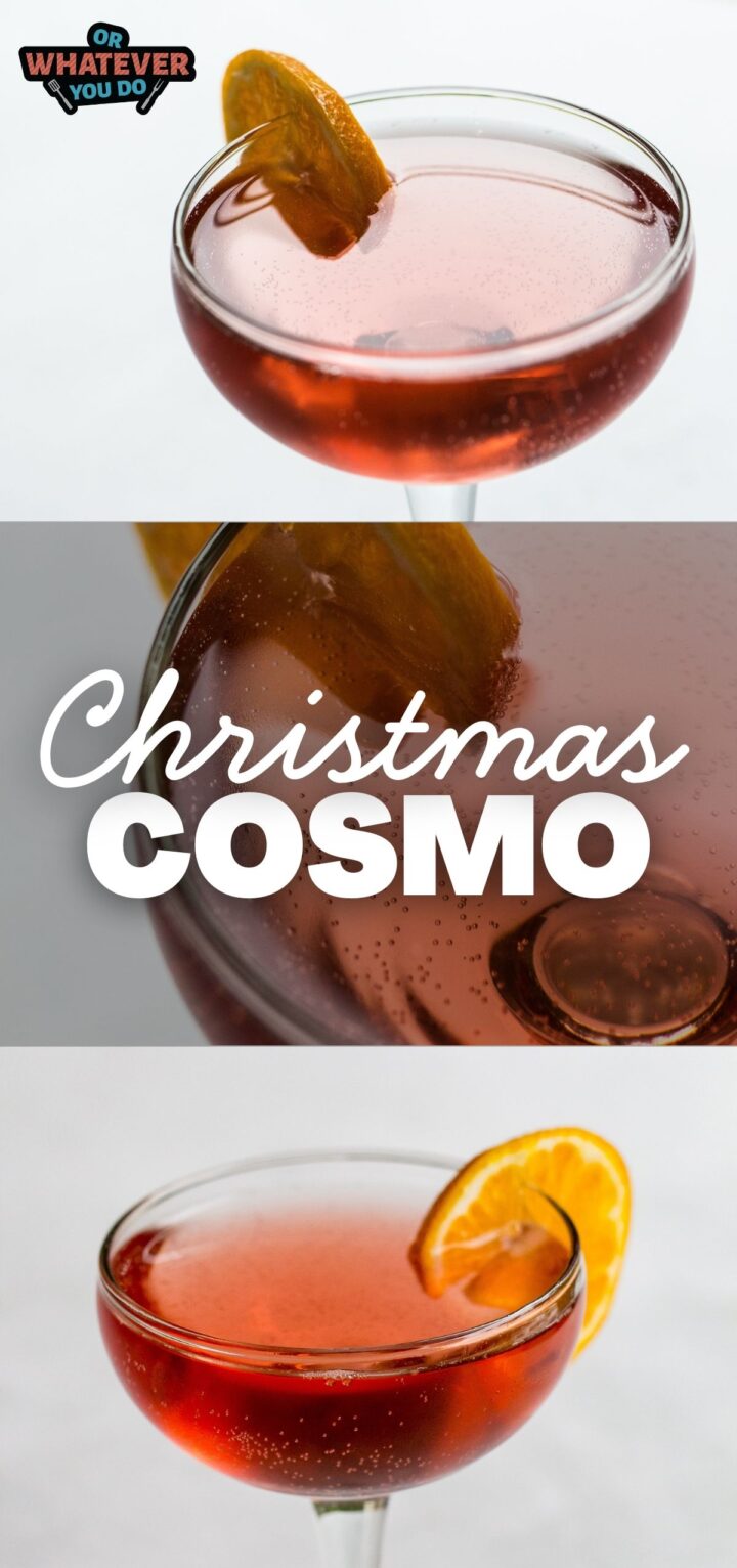 Christmas Cosmo – Or Whatever You Do