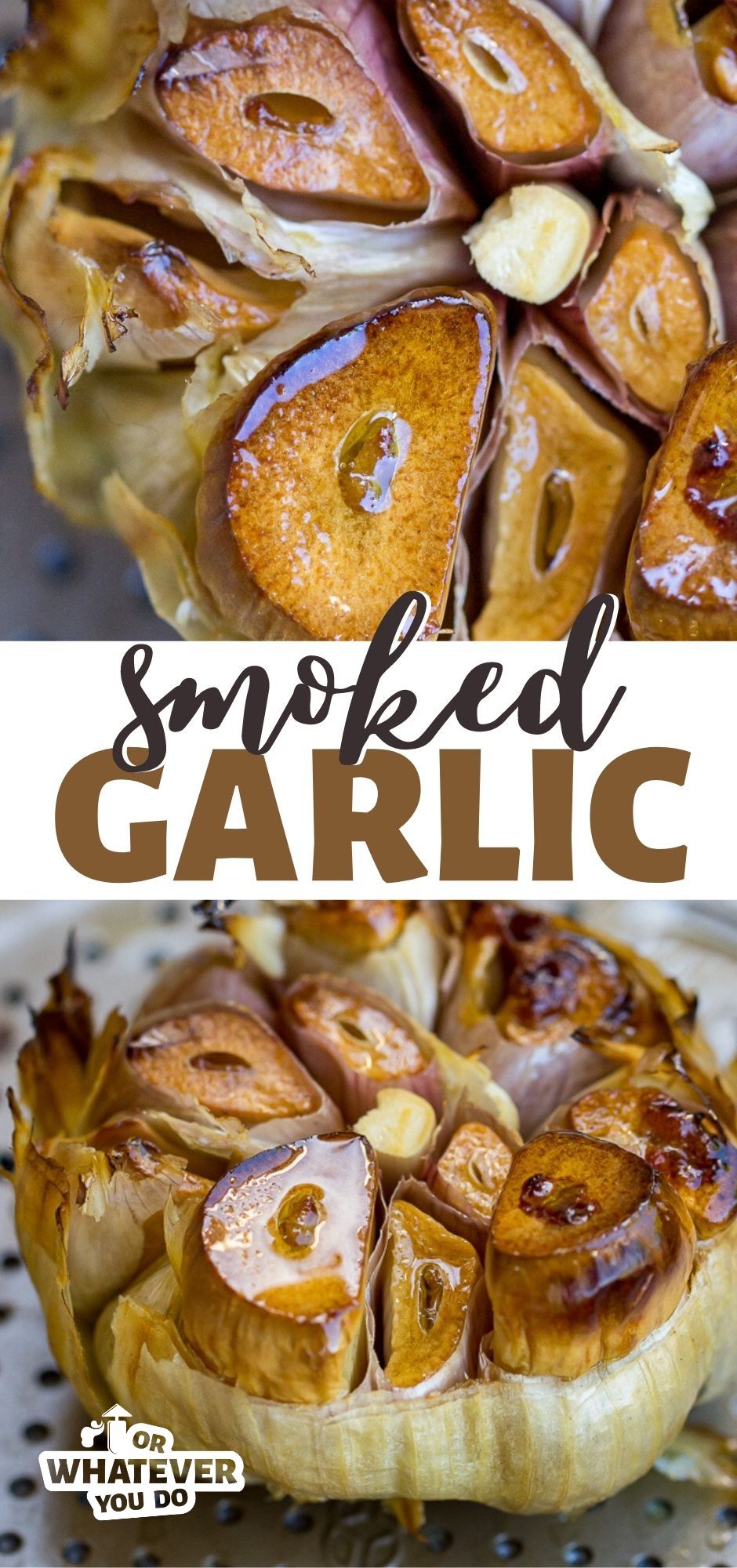 Traeger Smoked Garlic - Or Whatever You Do