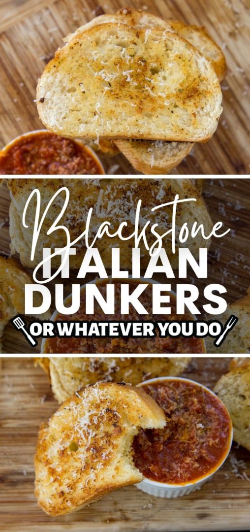 Blackstone Italian Dunkers – Or Whatever You Do