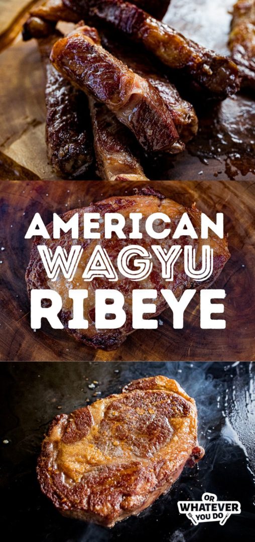 How to cook an American Wagyu Ribeye – Or Whatever You Do