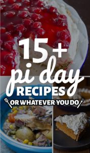 Pi Day Recipes – Or Whatever You Do
