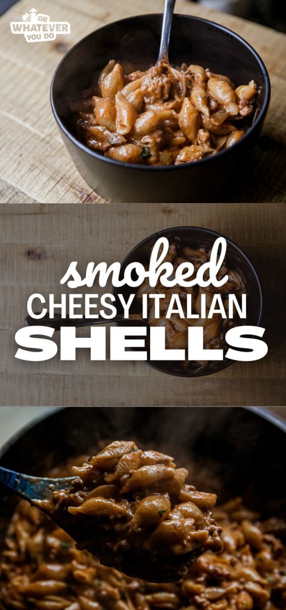 Traeger Cheesy Italian Shells – Or Whatever You Do
