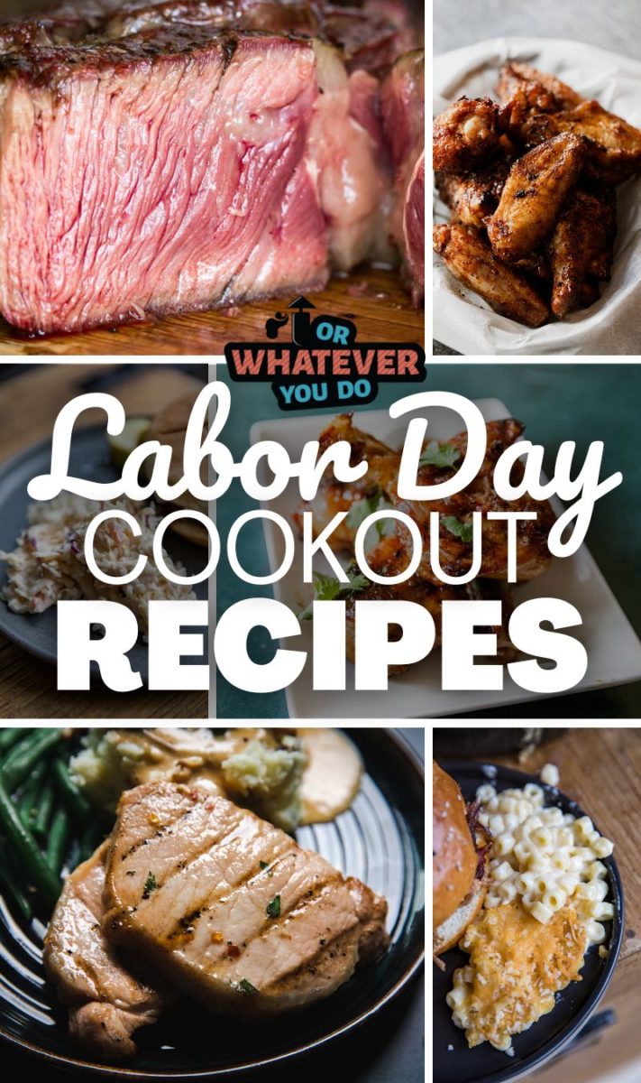Traeger Labor Day Cookout Recipes – Or Whatever You Do
