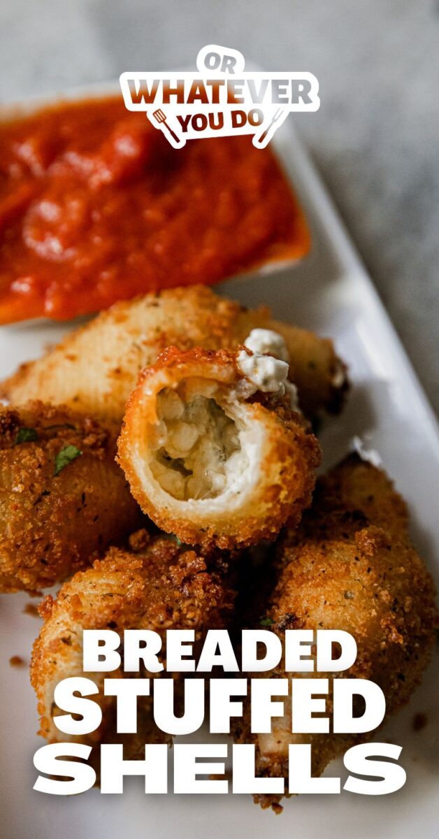 Breaded Stuffed Shells – Or Whatever You Do