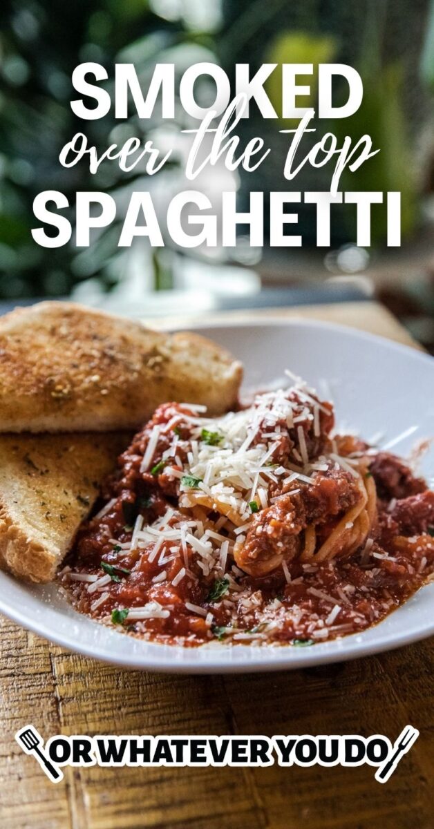 Over The Top Spaghetti – Or Whatever You Do
