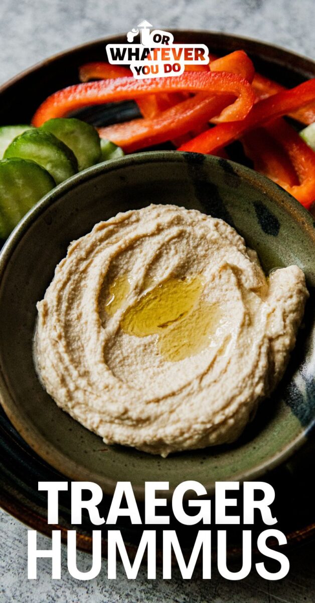 Traeger Hummus - Or Whatever You Do