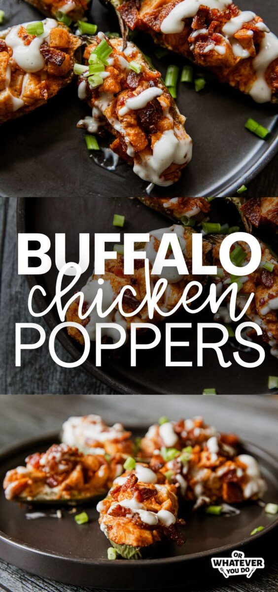 Buffalo Chicken Jalapeño Poppers – Or Whatever You Do
