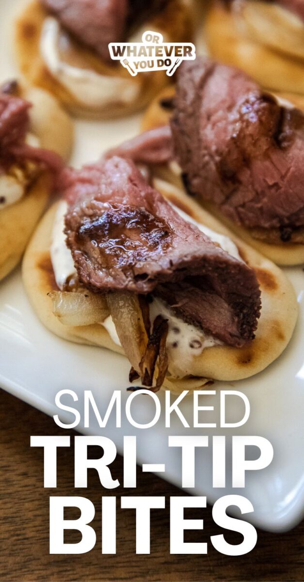 Tri Tip Bites – Or Whatever You Do