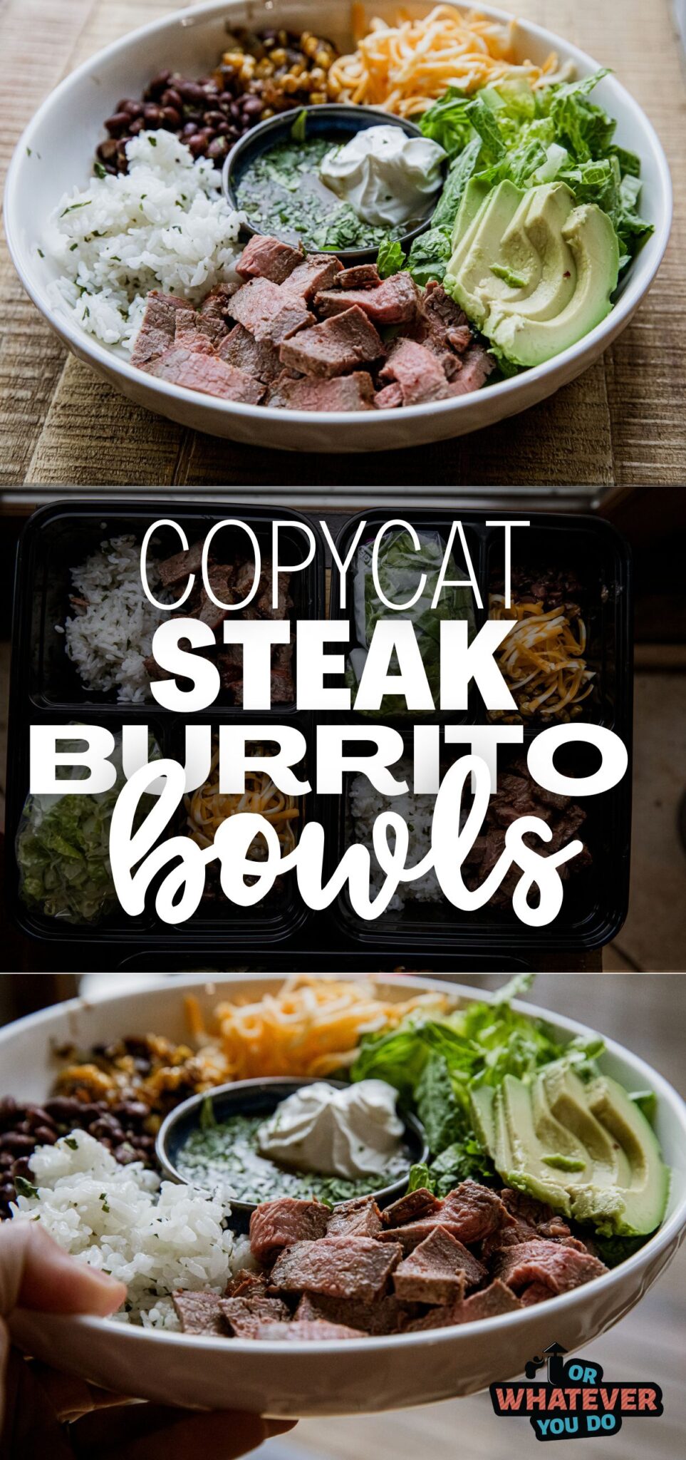 Chipotle Copycat Steak Burrito Bowls – Or Whatever You Do