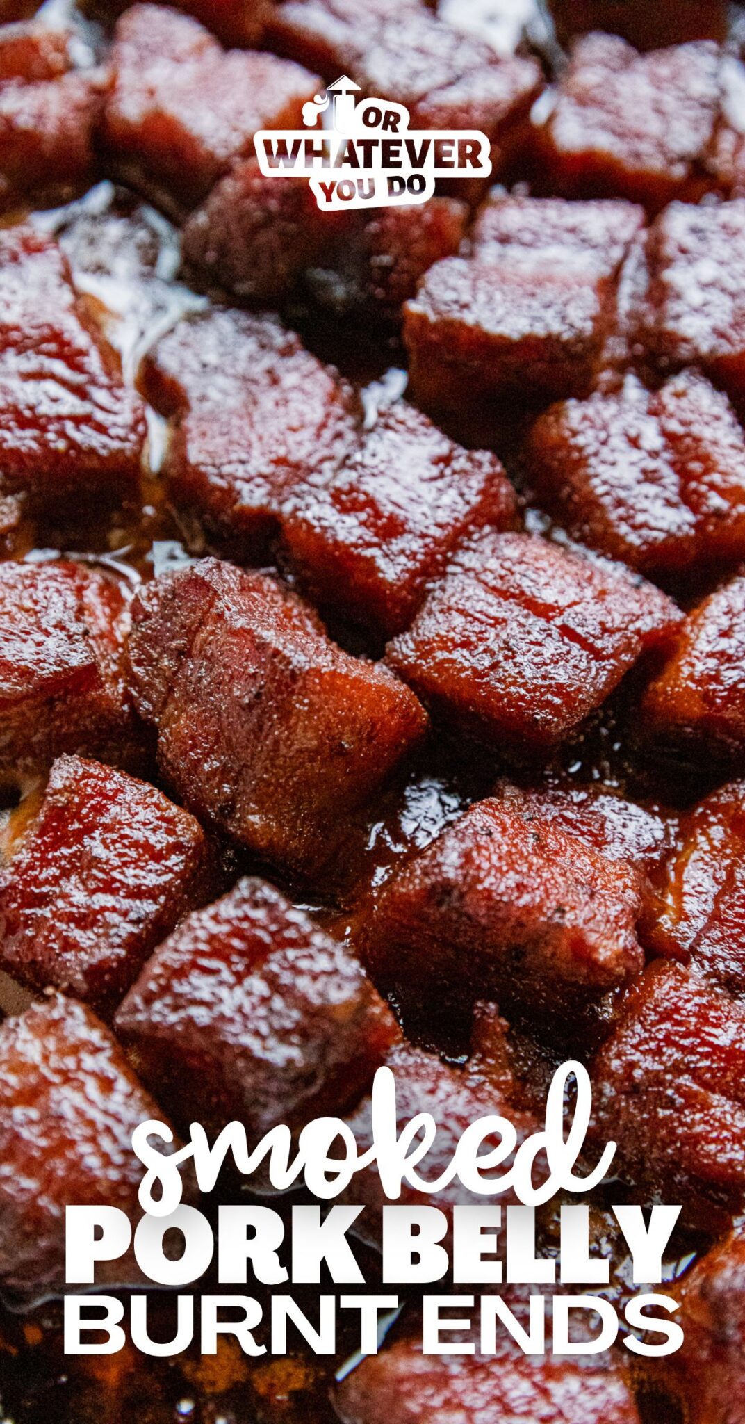 Traeger Pork Belly Burnt Ends – Or Whatever You Do