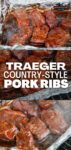 Traeger Country-Style Pork Ribs – Or Whatever You Do