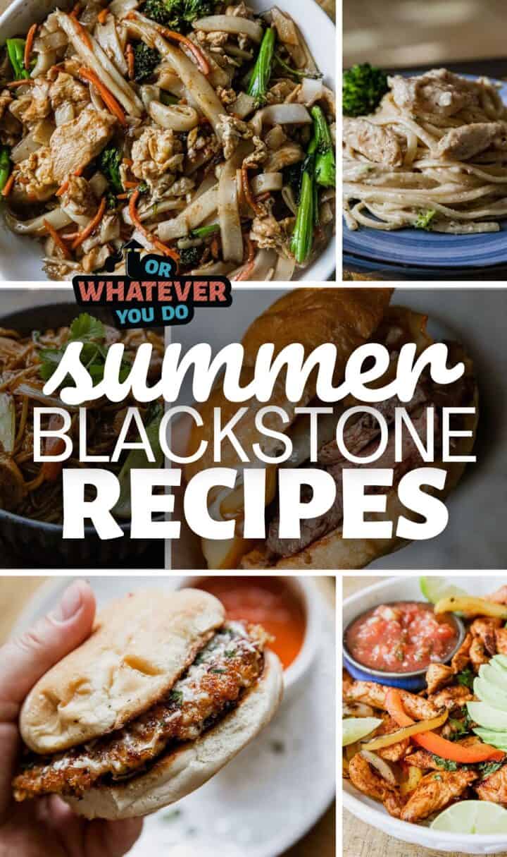 8 Blackstone Dinners That Get You Off the Hot Stove and Onto the Patio ...